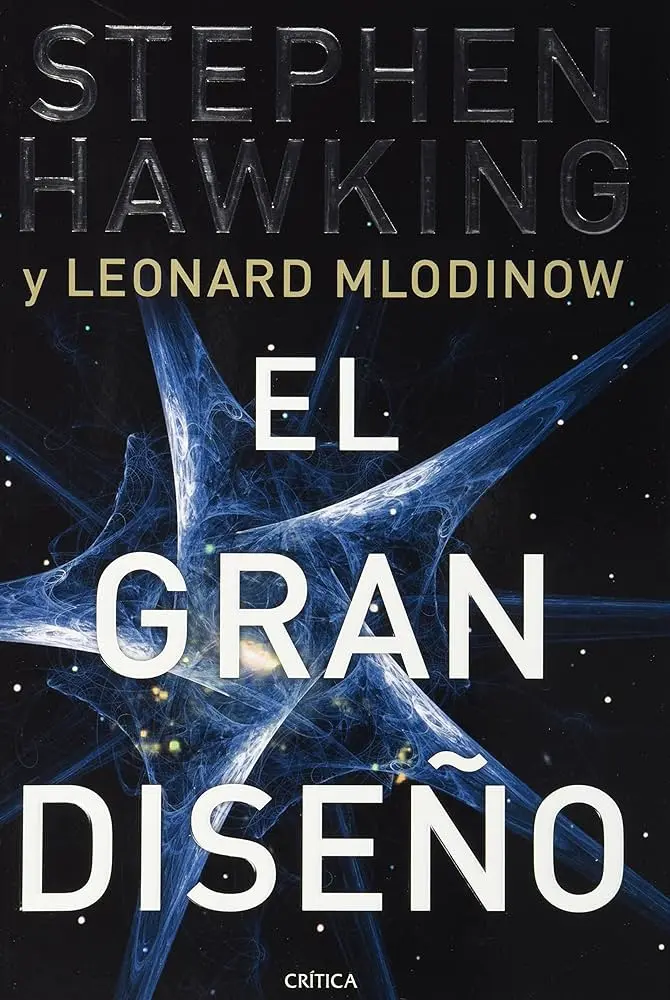 El Gran Diseño: Origen Del Universo Y Teoría M | En Pocas Palabras